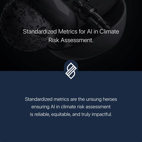 Standardized Metrics For Ai In Climate Risk Assessment → Scenario