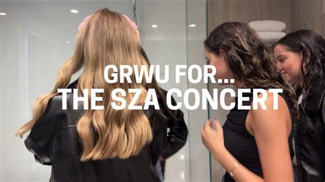 Sza Concert Grwm Vlog Youtube