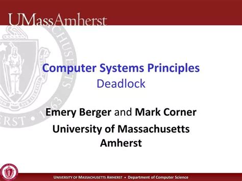 Ppt Computer Systems Principles Deadlock Powerpoint Presentation Free Download Id3211281