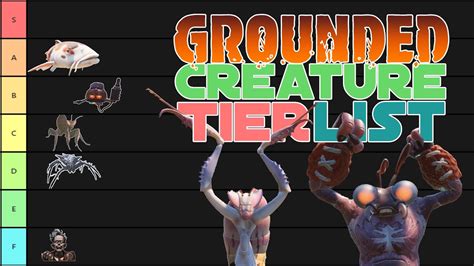 Grounded Boss Tier List Controversial YouTube