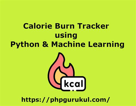 Calorie Burn Tracker Using Python And Machine Learning Calorie Burn Tracker Project Using Python