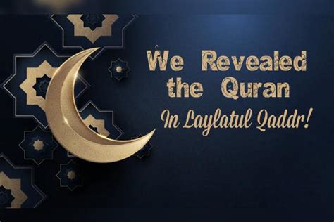 Laylatul Qadr 2024 Dua Surah Story Prayer Quotes Hadith