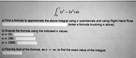 Solved R 2x2dx Find A Formula To Approximate The Above Integral