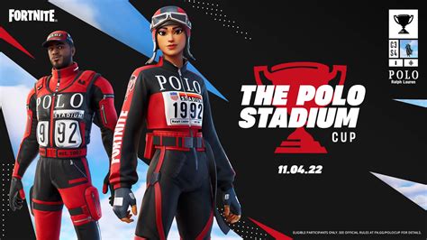 Fortnite Polo Stadium Cup Win Free Ralph Lauren Skins And Emote
