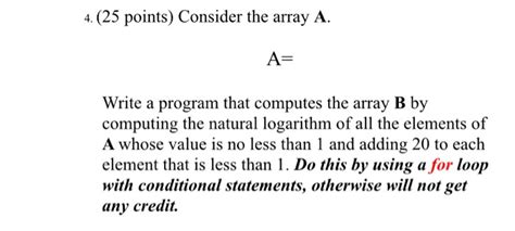 Solved 4 25 Points Consider The Array A A Write A