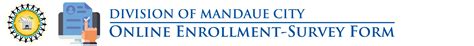 Deped Division Of Mandaue City Online Enrollment Survey Form