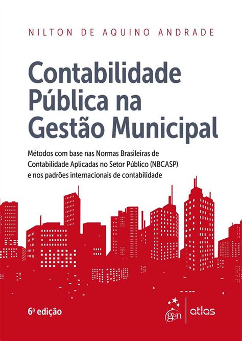 Contabilidade Pública Na Gestão Municipal