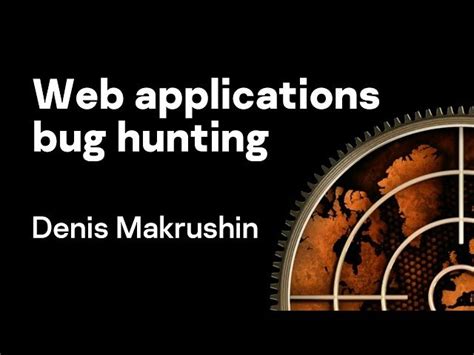 Conference Talks Talk Web Applications Bug Hunting Fundamentals From