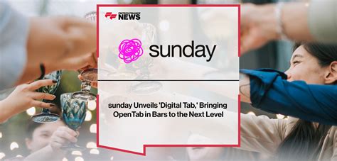 Sunday Unveils Digital Tab For Open Tabs In Bars
