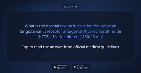 What Is The Normal Dosing Instruction For Valsartan Angiotensin Ii