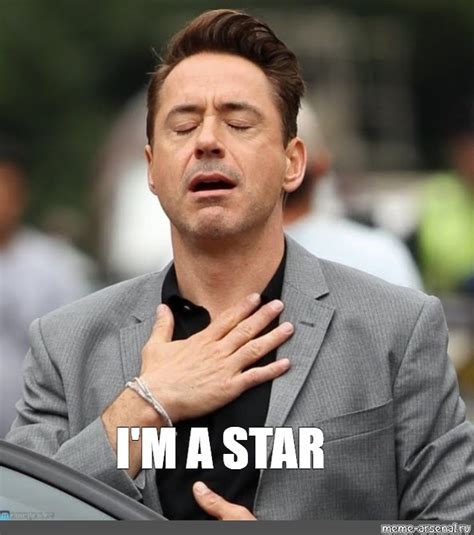 Meme Im A Star All Templates Meme
