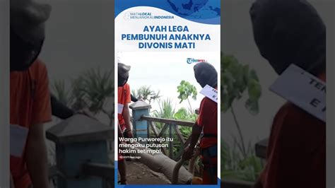 Ayah Korban Pembunuhan Putrinya Di Pantai Ngrawe Gunungkidul Akui Lega Dengan Vonis Mati Hakim