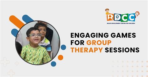 Engaging Games For Group Therapy Sessions Rdcc Healthcare Relife