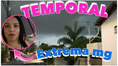 Chuva Forte And Teve Temporal Extrema Mg Sul Mg⛈️ Vlog Vlogger Extrema