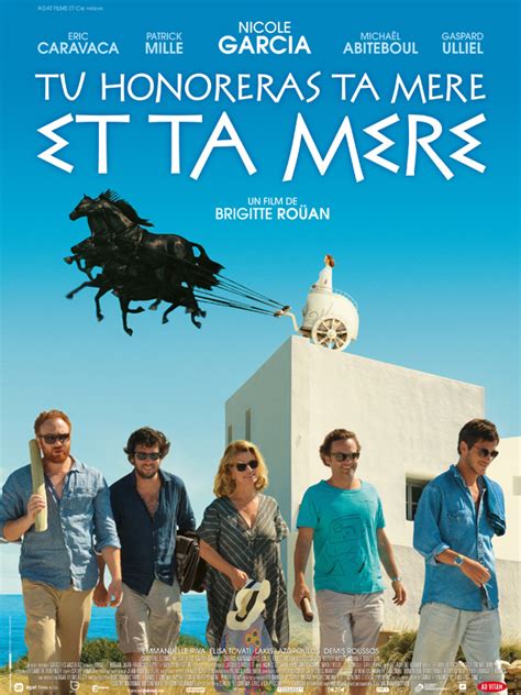 Tu honoreras ta mère et ta mère film 2011 AlloCiné
