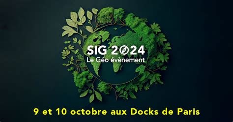 Sig 2024 Le Géo événement