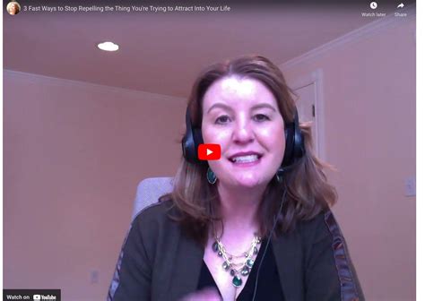 3 Fast Ways To Stop Repelling The Things Youre Trying To Attract Into