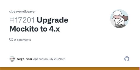 Upgrade Mockito To 4x · Issue 17201 · Dbeaverdbeaver · Github