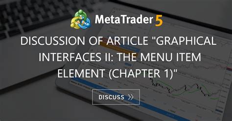 Discussion Of Article Graphical Interfaces Ii The Menu Item Element