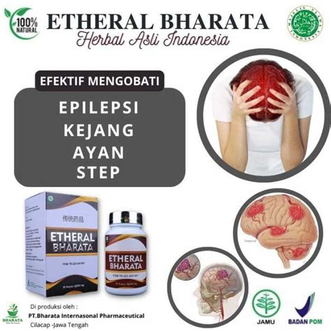 Obat Epilepsi Kejang Dewasa 100 Ampuh Etheral Bharata Original