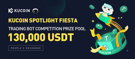 Kucoin Spotlight Fiesta Run Trading Bot To Share A 130000 Usdt Prize