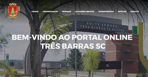 Prefeitura de Três Barras lança novo portal online