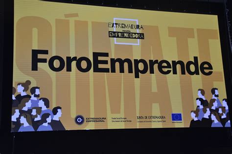 Unas Mil Personas Se Dan Cita En Foro Emprende 2023 Que Pone En Valor