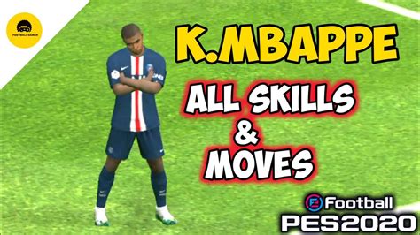 Kylian Mbappe All Skills And Moves Pes 2021 Mobile Youtube
