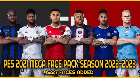 PES 2021 MEGA FACE PACK SEASON 2022 2023 AIO 6227 FACES ADDED YouTube