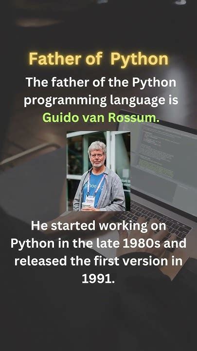 The Father Of The Python Programming Language Cswithdurgeshmalakar Youtubeshort