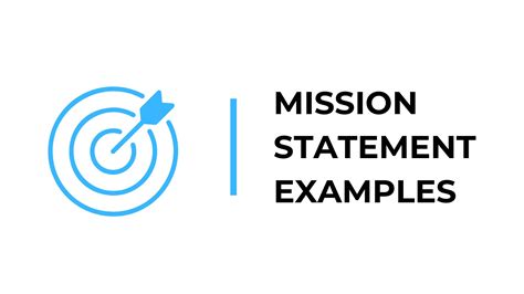 55 Mission Statement Examples