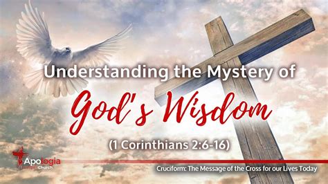Understanding The Mystery Of Gods Wisdom 1 Corinthians 26 16 Youtube