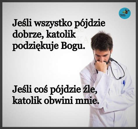 Dylemat Lekarza Demotywatory Pl