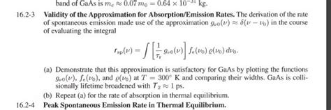 Solved Validity of the Approximation for | Chegg.com