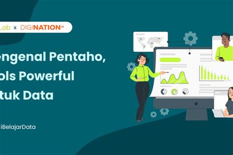 Mengenal Pentaho Tools Powerful Untuk Data