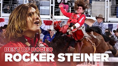Rock On Rocker Rocker Steiners Absolute Best Bareback Rides Youtube
