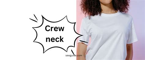 8 Types Of Round Necklines Including Jewel Neck And Crew Neck Differences SewGuide