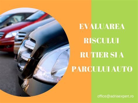 Evaluare Risc Parc Auto Adriaexpert