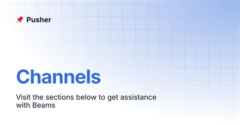 Channels Pusher