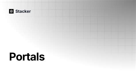Portals Stacker