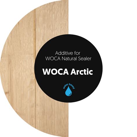 Woca Arctic Sealer Additive 2 Oz Las Hardwoods