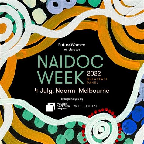 Ruby Leahy Gatfield On Linkedin Naarm Friends Dont Miss Our Naidoc