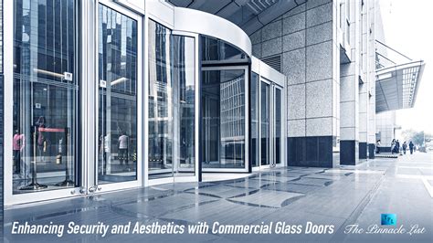 Enhancing Security And Aesthetics With Commercial Glass Doors The