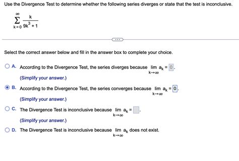 Solved Use The Divergence Test To Determine Whether The