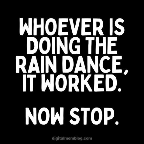 Stop Raining 15 Hilarious Memes That Beg The Rain To Stop