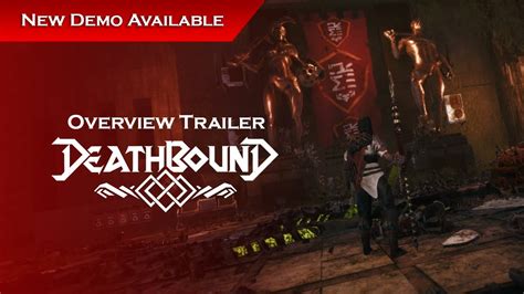 Deathbound Overview Trailer New Demo Available Youtube