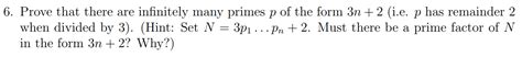 Solved Prove That There Are Infinitely Many Primes P Of Chegg