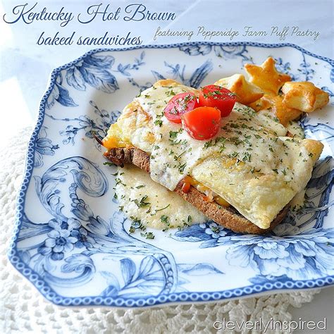 Kentucky Hot Brown Baked Sandwiches Derby Party Food Cleverly Inspired