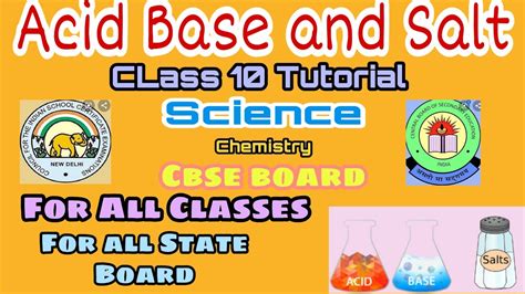 Acid Base And Salt Class 10 Cbse Board State Board Class 7 8 9