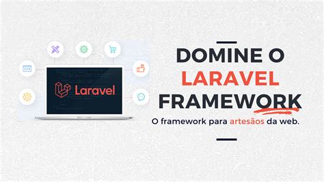 5 Motivos Para Aprender A Programar Em Laravel Hoje Rafael Laurindo